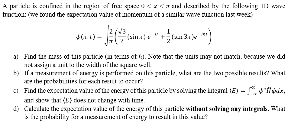 Solved A particle is confined in the region of free space 0 | Chegg.com