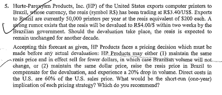 Solved 5. Hurte-Paroxysm Products, Inc. (HP) of the United | Chegg.com