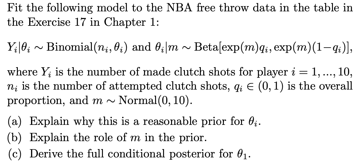 Fit the following model to the NBA free throw data in | Chegg.com