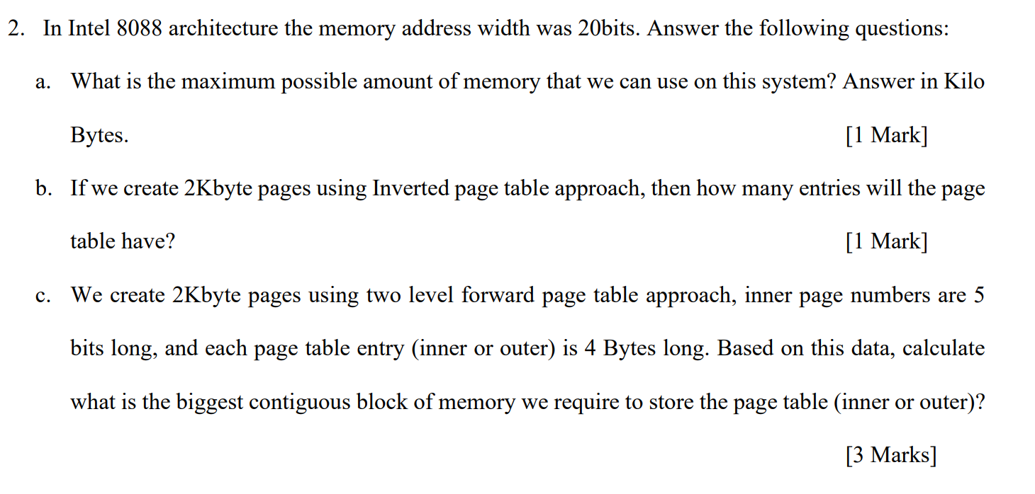 Solved 2. In Intel 8088 architecture the memory address | Chegg.com