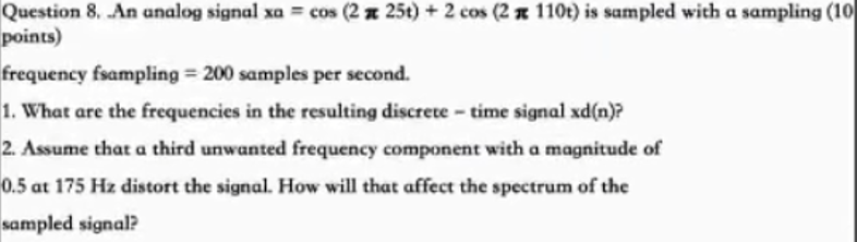 Solved Question 8. ﻿An analog signal | Chegg.com