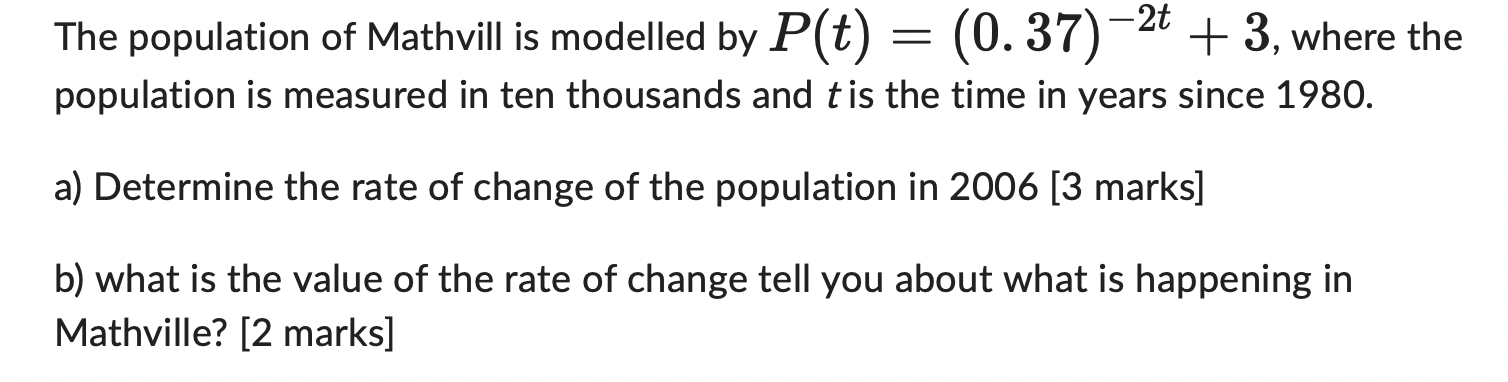 Solved The population of Mathvill is modelled by | Chegg.com