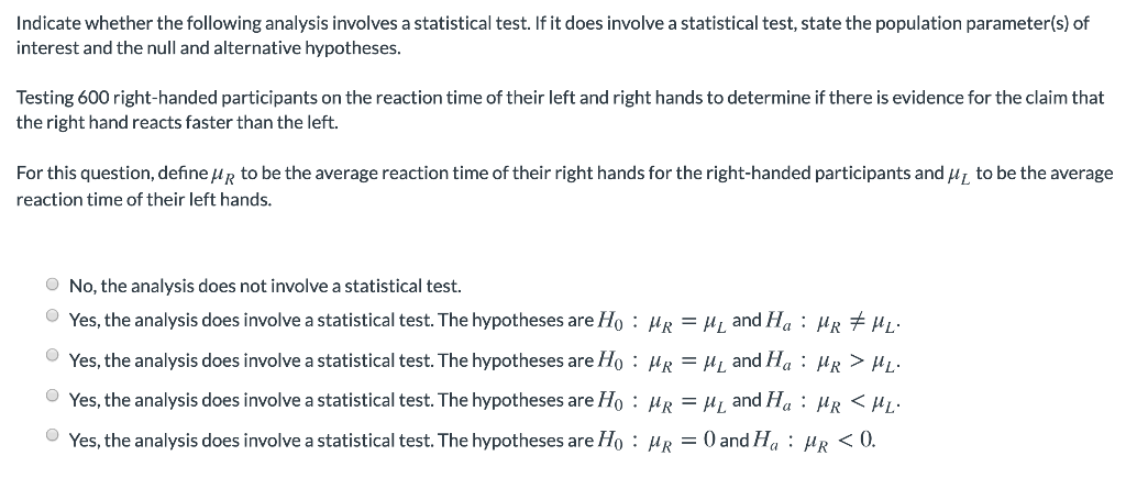 Solved Indicate whether the following analysis involves a | Chegg.com