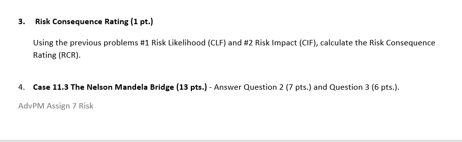 Solved 3. Risk Consequence Rating (1 pt.) Using the previous | Chegg.com