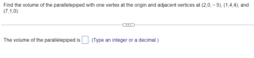 Solved Find the volume of the parallelepiped with one vertex | Chegg.com