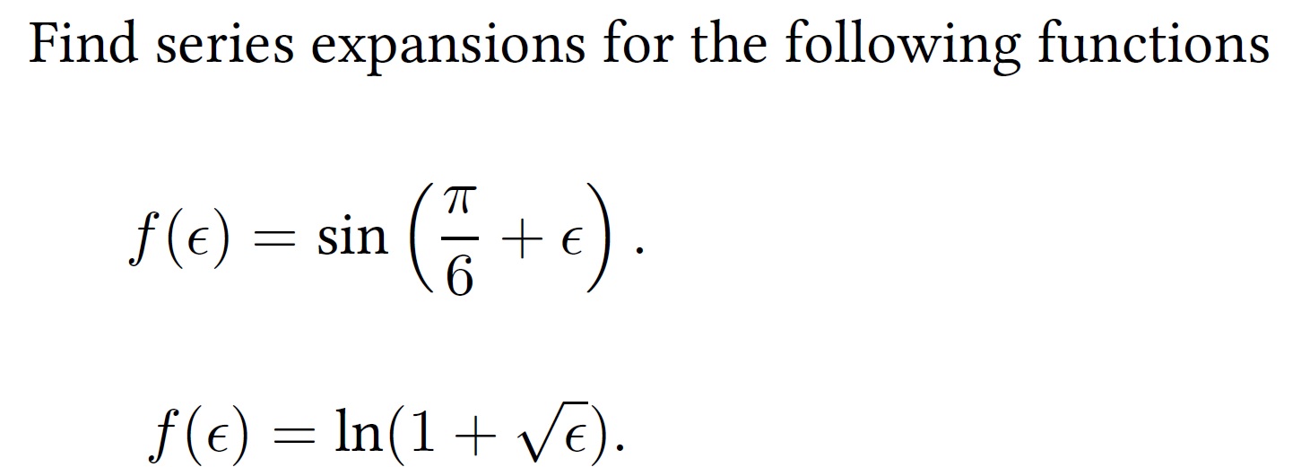 Solved Find series expansions for the following | Chegg.com