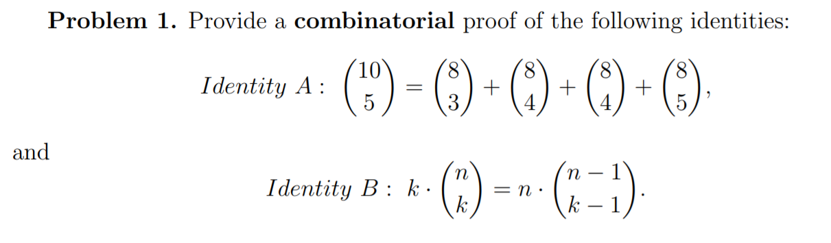 Solved Problem 1. Provide a combinatorial proof of the | Chegg.com