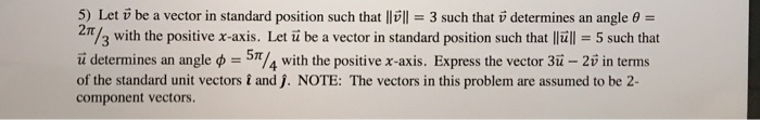 Solved 5) Let u be a vector in standard position such that | Chegg.com