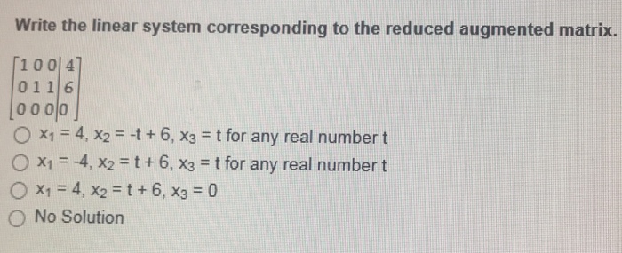 Solved Write the linear system corresponding to the reduced | Chegg.com