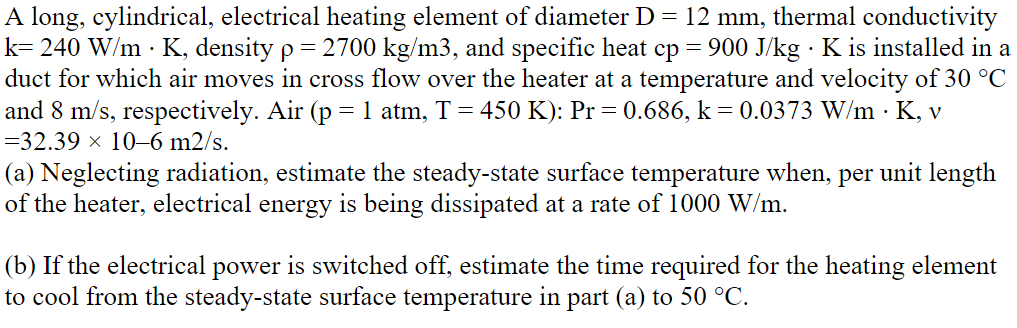 Solved A long, cylindrical, electrical heating element of | Chegg.com