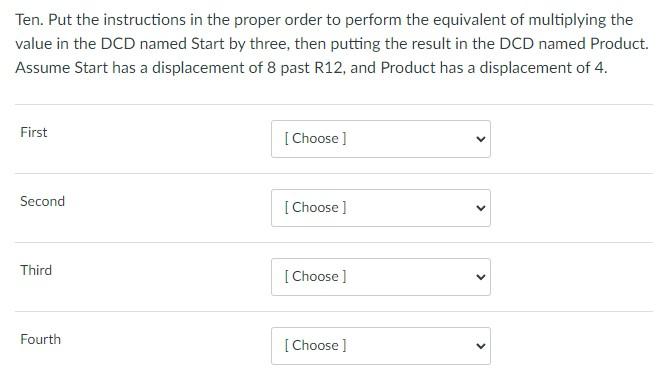 Solved Nine. The purpose of the Bit Clear (BIC) instruction | Chegg.com
