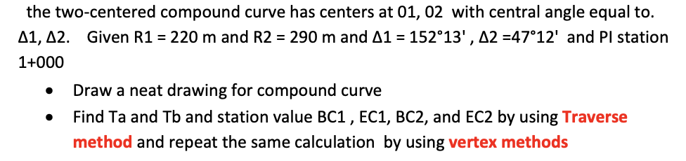 Solved the two-centered compound curve has centers at 01, 02 | Chegg.com