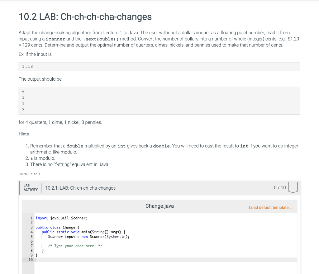 Solved 10.2 LAB: Ch-ch-ch-cha-changes Adapt the | Chegg.com