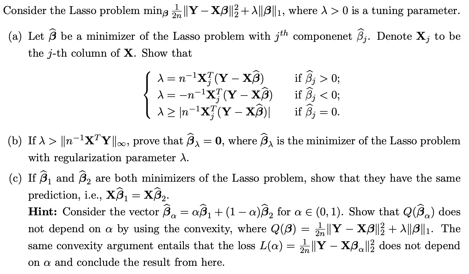 Solved 1 2n Consider the Lasso problem ming 2h || Y - XB||2 | Chegg.com