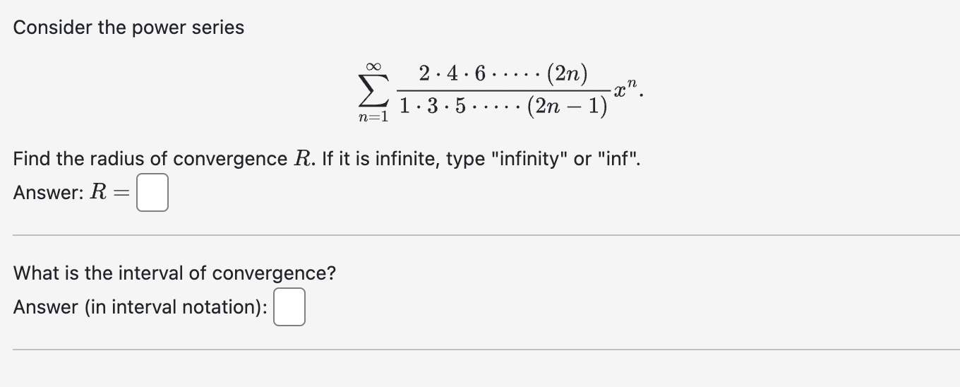 Solved Consider the power series | Chegg.com