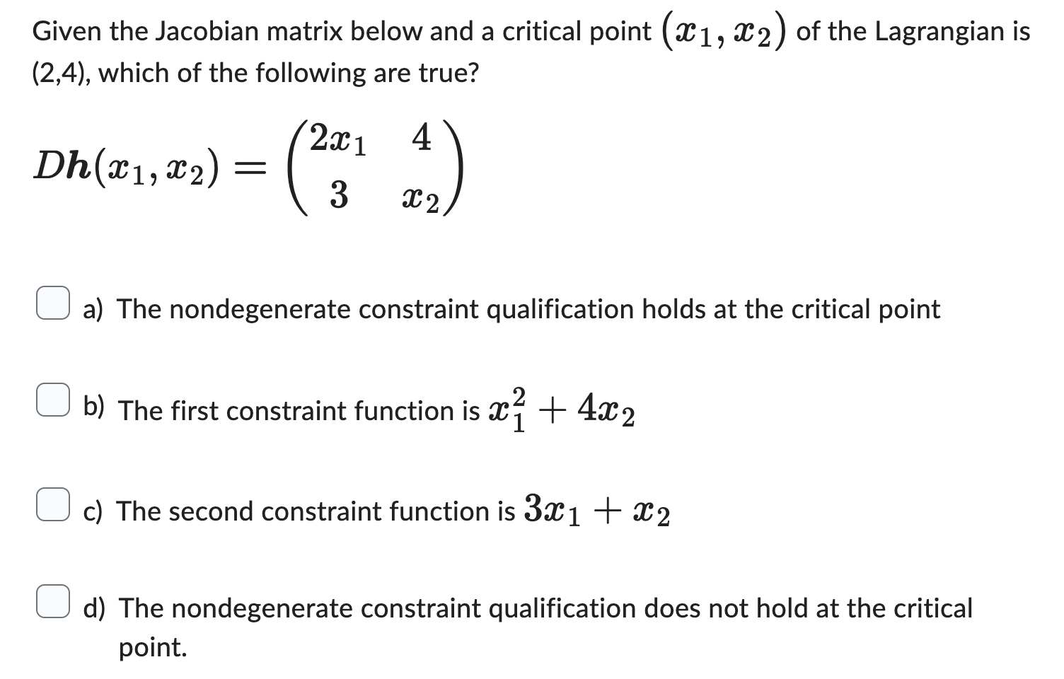 Solved Given the Jacobian matrix below and a critical point | Chegg.com