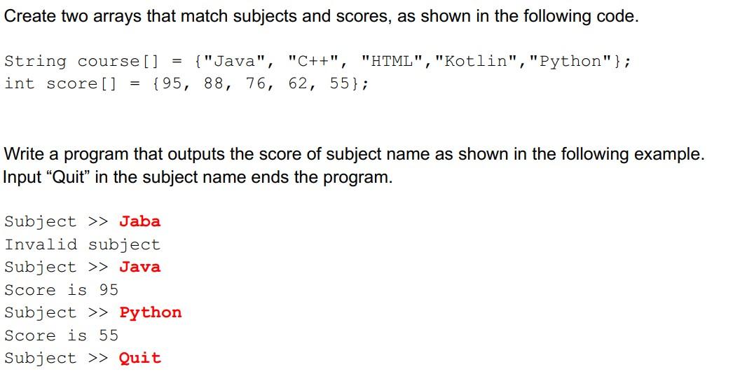 Solved Create two arrays that match subjects and scores, as | Chegg.com