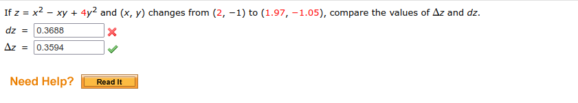 Solved If z = x2 − xy + 4y2 and (x, y) changes from (2, −1) | Chegg.com