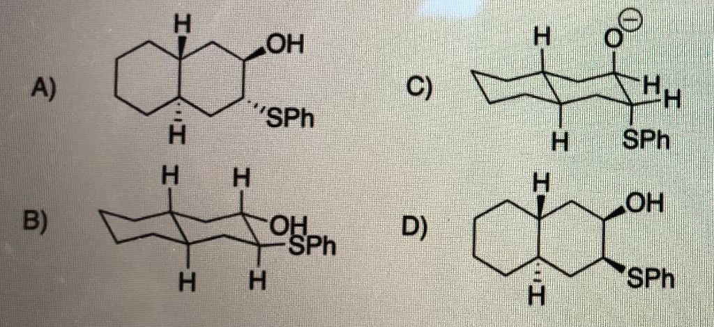 Solved Wa OH A) C) "Sph SPA Sph SPh MARC MAGASINET A | Chegg.com