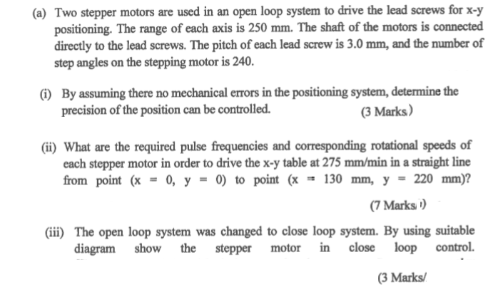 Solved (a) Two stepper motors are used in an open loop | Chegg.com