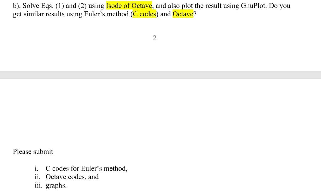 a). Numerically solve the following differential | Chegg.com