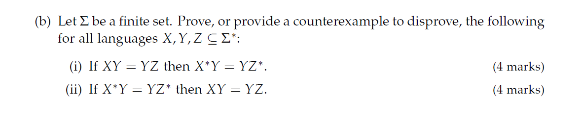 (b) Let & be a finite set. Prove, or provide a | Chegg.com