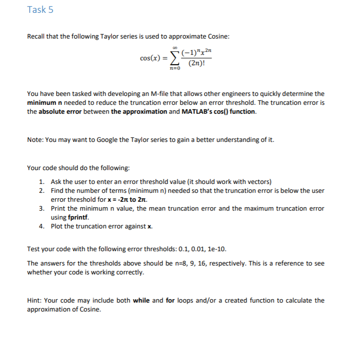 Solved Task 5 Recall that the following Taylor series is | Chegg.com