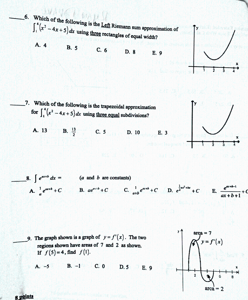 Solved 6. Which of the following is the Left Riemann sum | Chegg.com