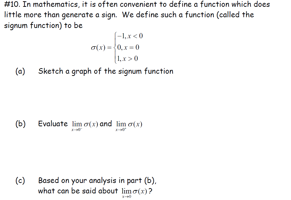 Solved #10. In mathematics, it is often convenient to define | Chegg.com
