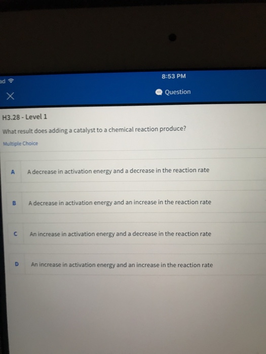Solved which statement best explains the role of a catalyst | Chegg.com