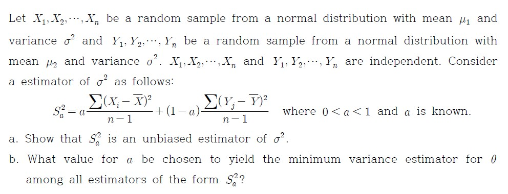Solved Let X1,X2 Xn be a random sample from a normal | Chegg.com
