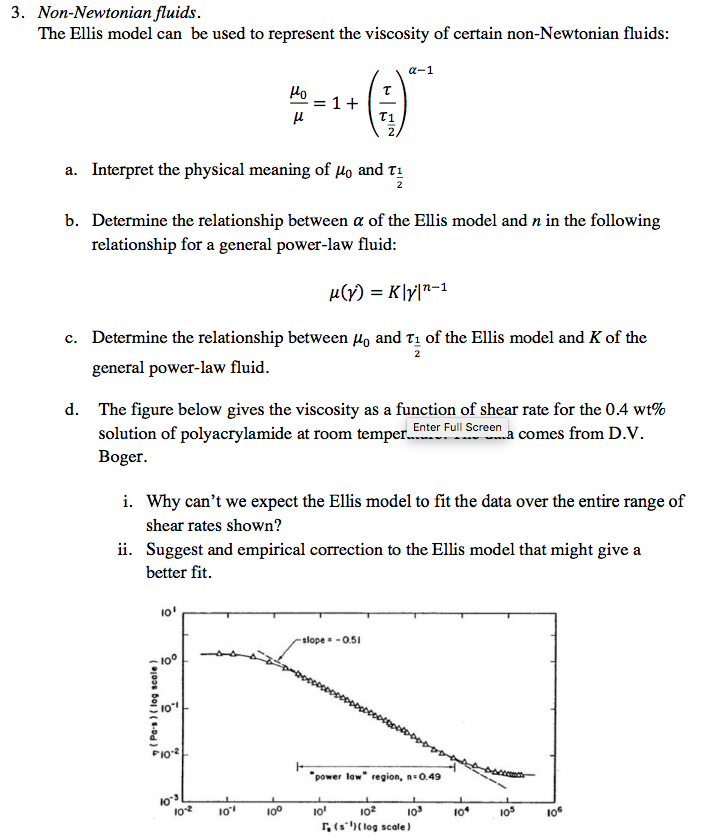 3. Non-Newtonian fluids. The Ellis model can be used | Chegg.com