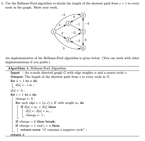 Solved 4. Use the Bellman-Ford algorithm to decide the | Chegg.com