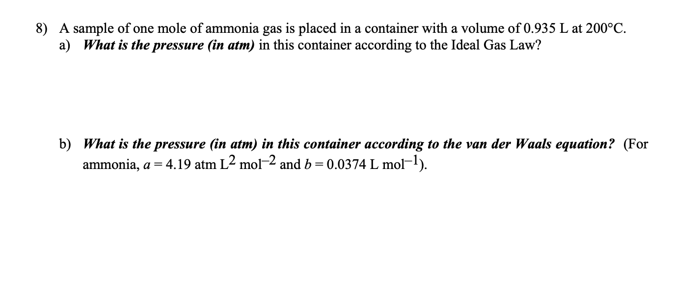 Solved 5) A sample of butane gas (C4H10) is stored in a 12 | Chegg.com