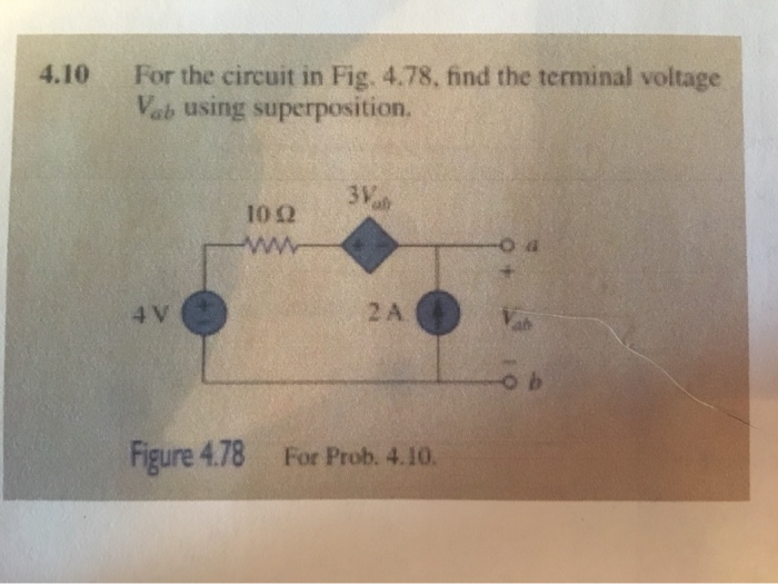 Solved For the circuit in Fig. 4.78, find the terminal | Chegg.com