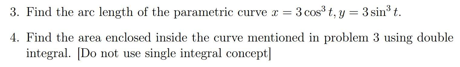 Solved 3. Find the arc length of the parametric curve x = 3 | Chegg.com