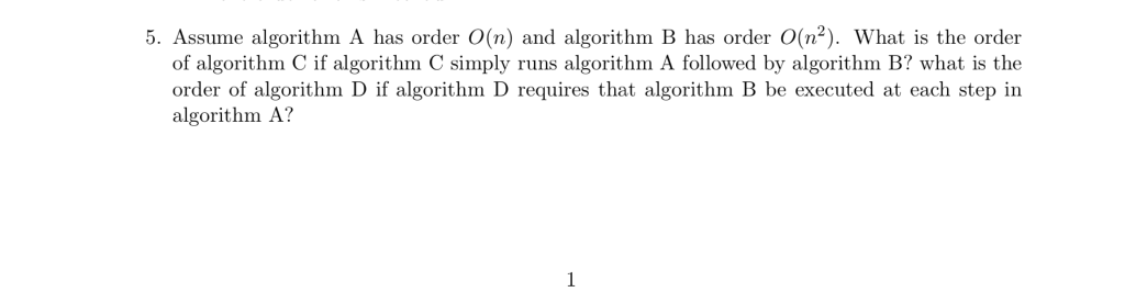 Solved Assume Algorithm A Has Order On And Algorithm B Has 1448
