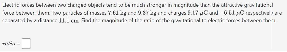 Solved Electric forces between two charged objects tend to | Chegg.com