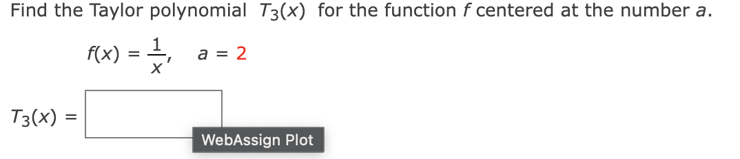 Solved Find the Taylor polynomial T3(x) for the function f | Chegg.com