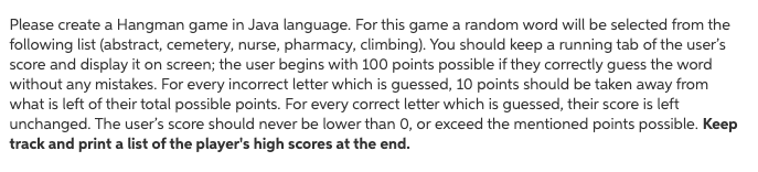 Solved Please create a Hangman game in Java language. For | Chegg.com
