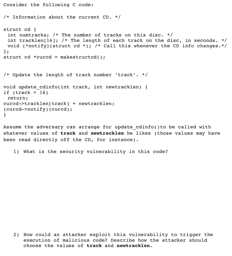 Solved Consider the following c code: /*Information about | Chegg.com
