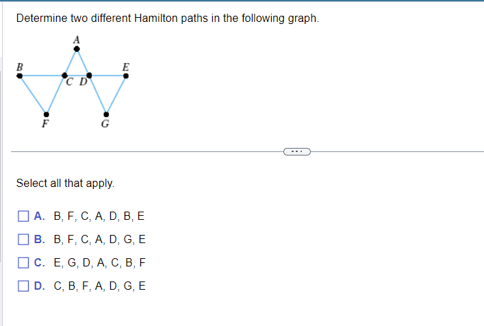 Solved Determine two different Hamilton paths in the | Chegg.com