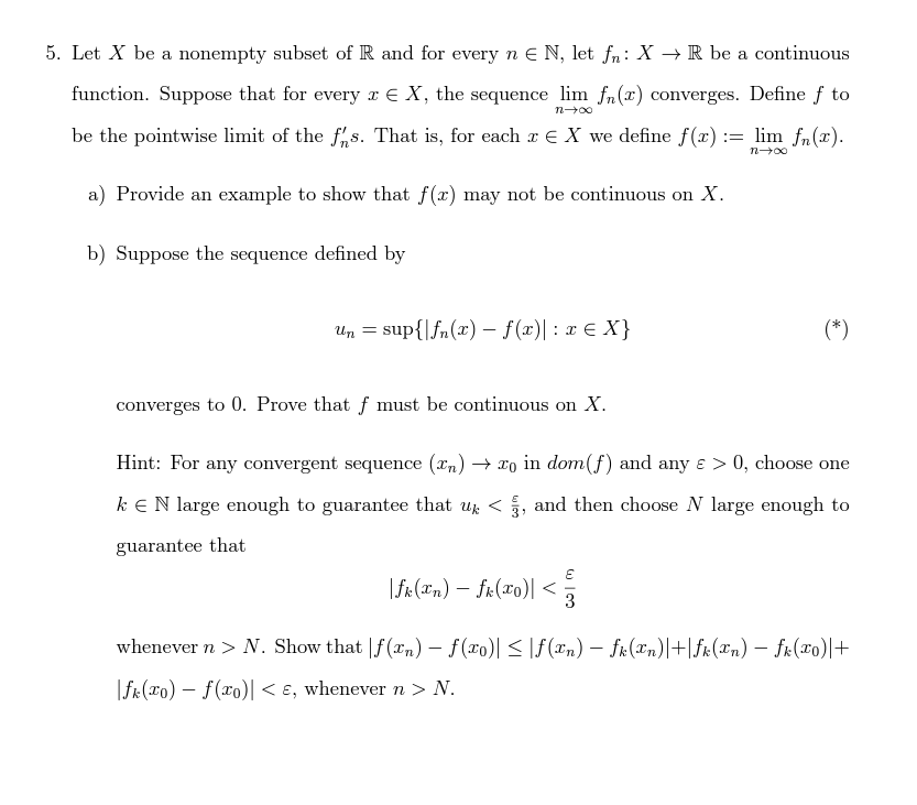 Solved 5 Let X Be A Nonempty Subset Of R And For Every N∈n