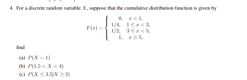 Solved 4. For a discrete random variable X, suppose that the | Chegg.com
