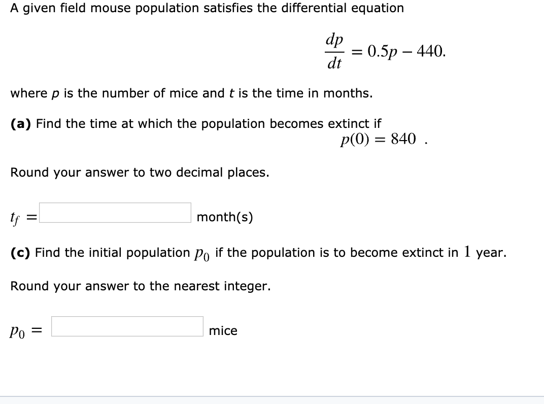 Solved A given field mouse population satisfies the | Chegg.com