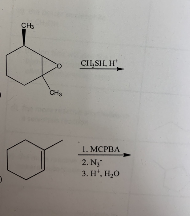 Solved CH3 o CH3SH, H+ CH3 1. MCPBA 2. N3 3. Ht, H2O | Chegg.com