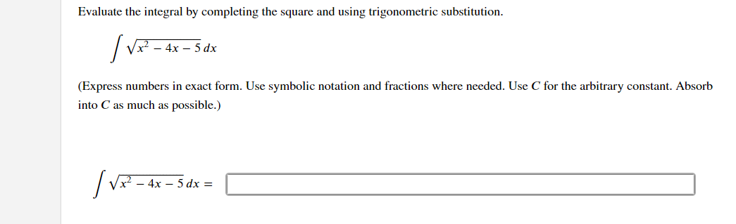 Solved Evaluate using trigonometric substitution. (Express | Chegg.com