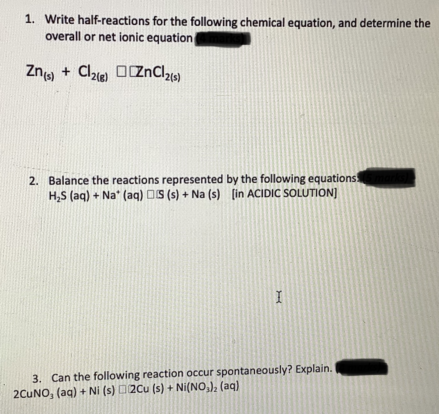 Solved 1. Write half-reactions for the following chemical | Chegg.com