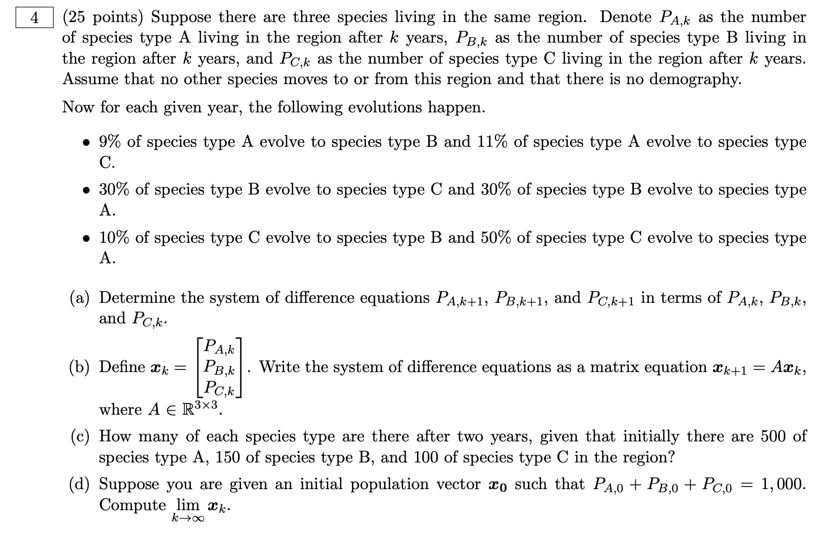 Solved (25 points) Suppose there are three species living in | Chegg.com
