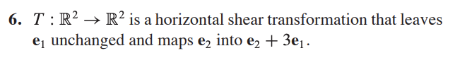 Solved T:R2→R2 ﻿is a horizontal shear transformation that | Chegg.com